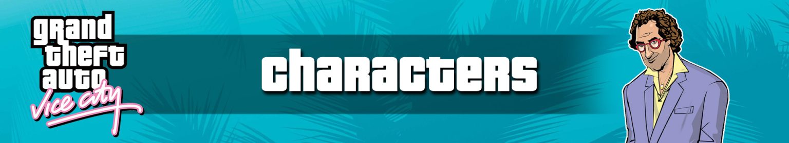 GTA: Vice City Characters | Rockstar Universe
