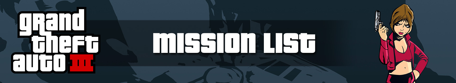 GTA III Mission List | Rockstar Universe